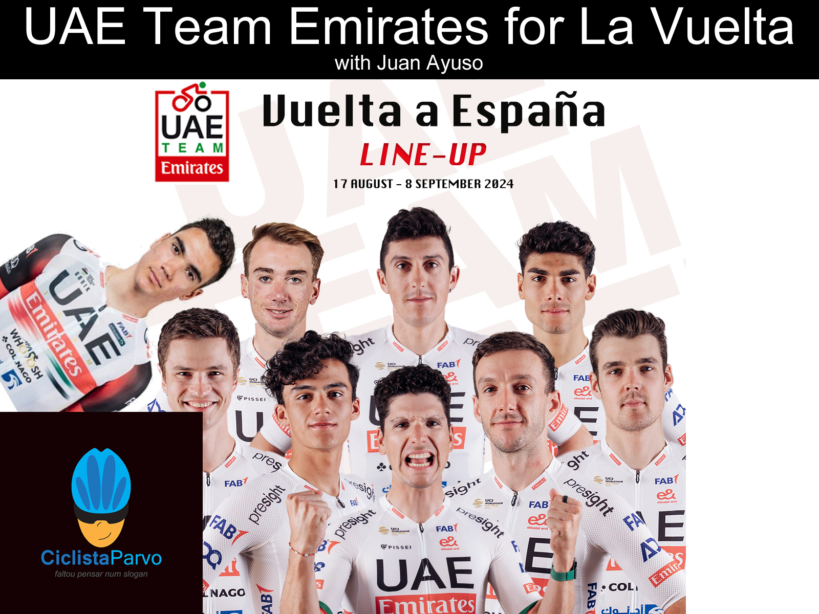 UAE Team Emirates for La Vuelta with Juan Ayuso | AutoAds.pt